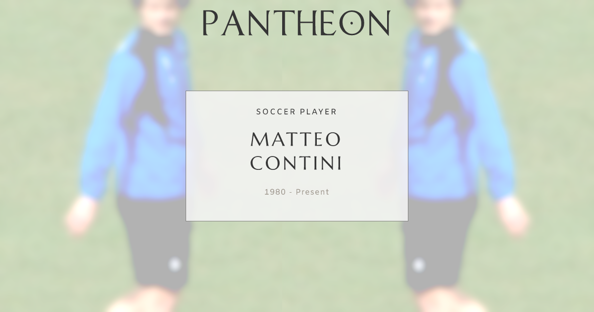 Matteo Contini Biography | Pantheon