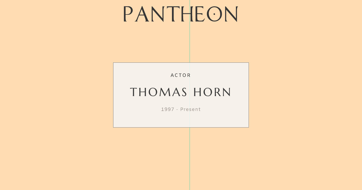 Thomas Horn Biography | Pantheon