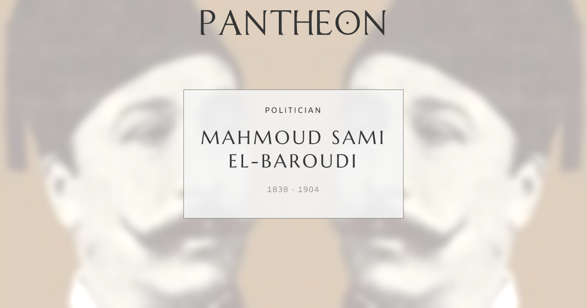Mahmoud Sami el-Baroudi Biography | Pantheon