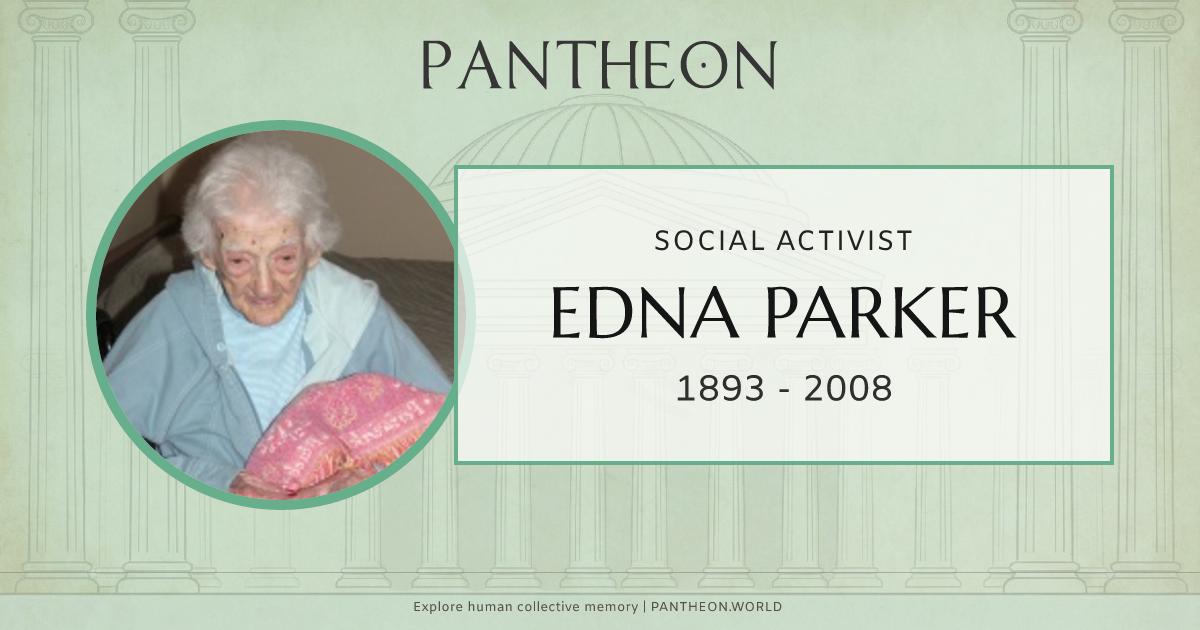 Edna Parker Biography | Pantheon