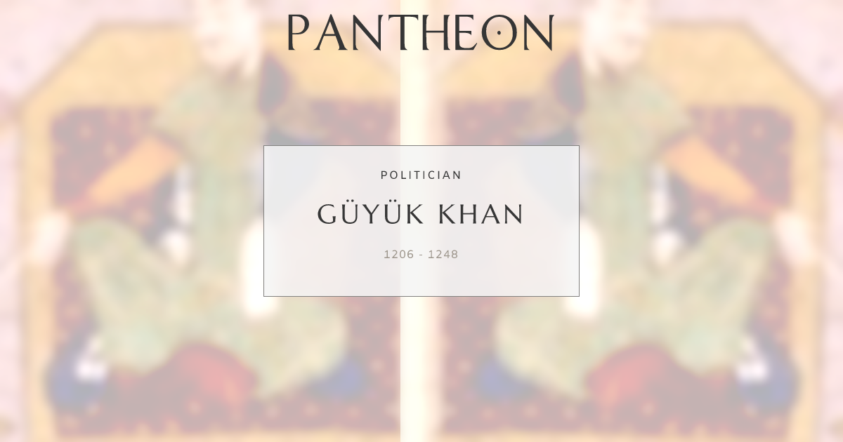Güyük Khan Biography | Pantheon