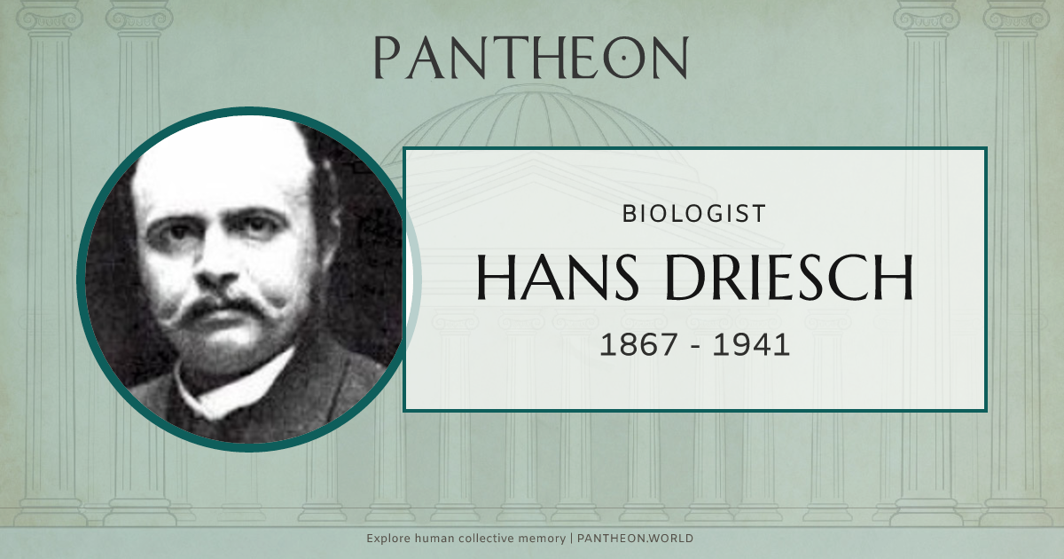 Hans Driesch Biography | Pantheon