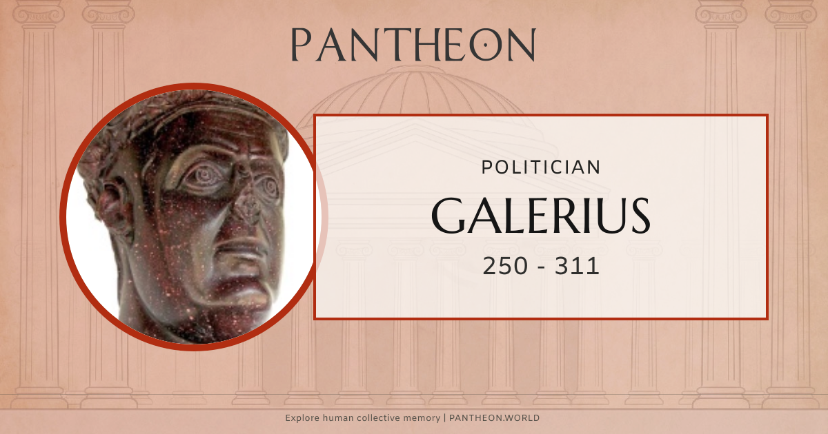 Galerius Biography | Pantheon
