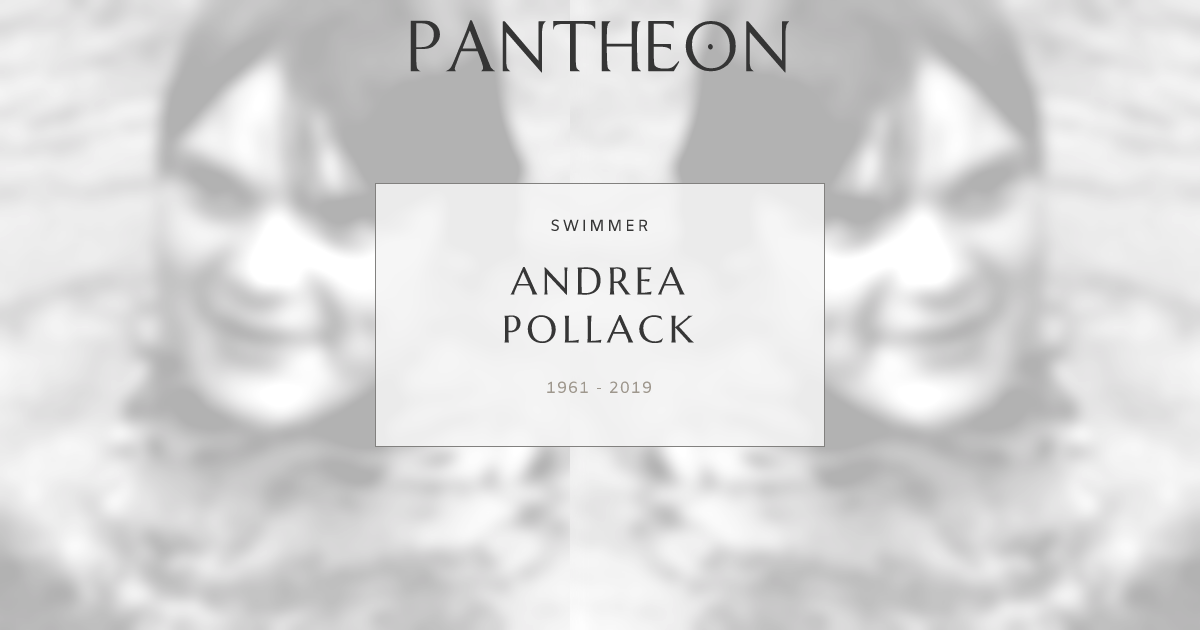 Andrea Pollack Biography | Pantheon