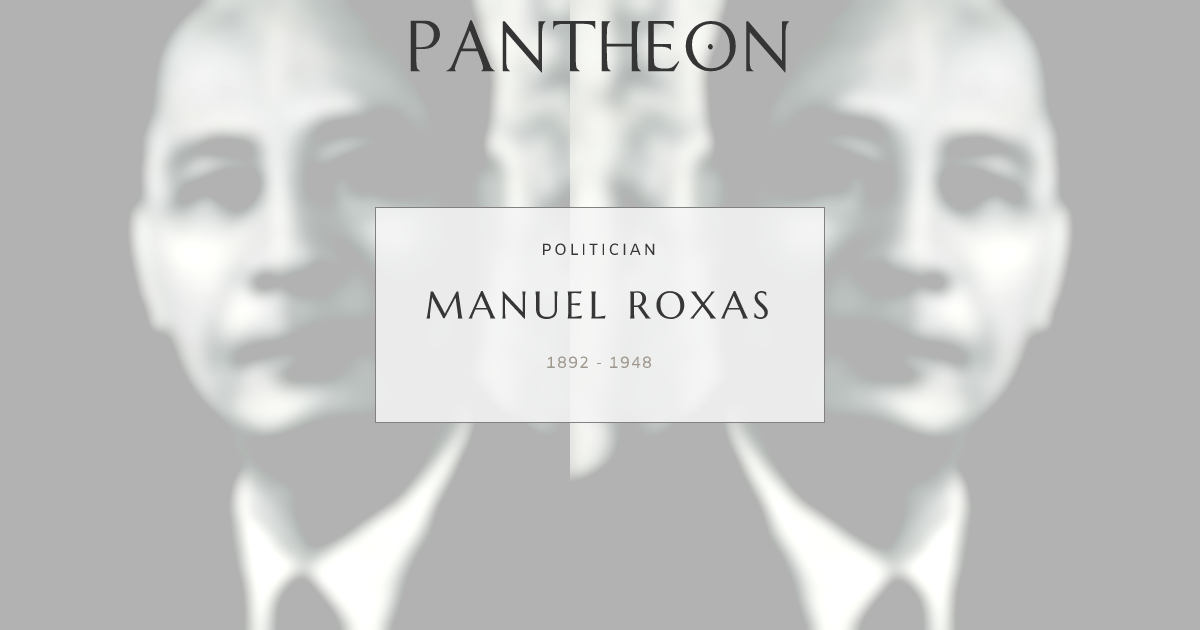 Manuel Roxas Biography | Pantheon
