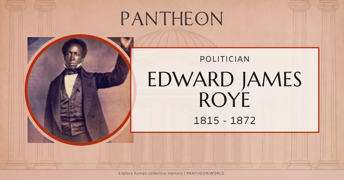 Edward James Roye Biography | Pantheon