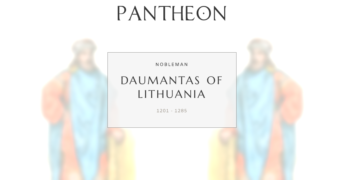 Daumantas of Lithuania Biography | Pantheon