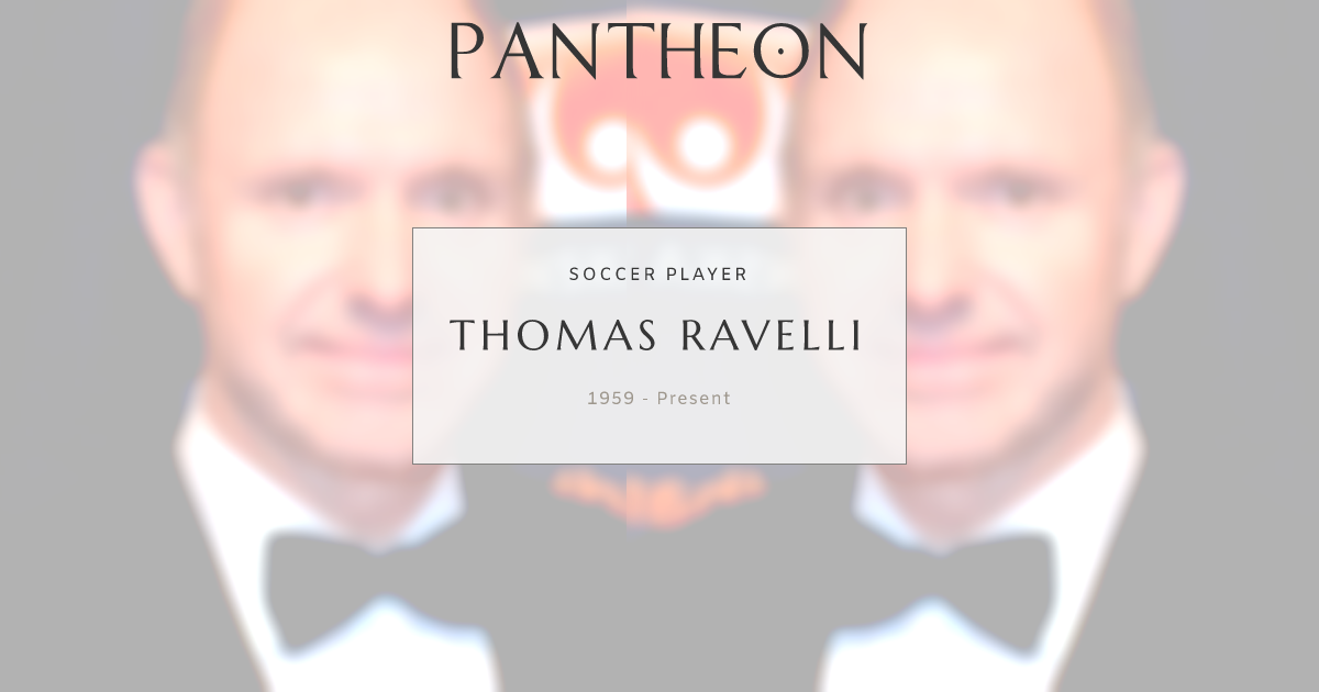 Thomas Ravelli Biography | Pantheon