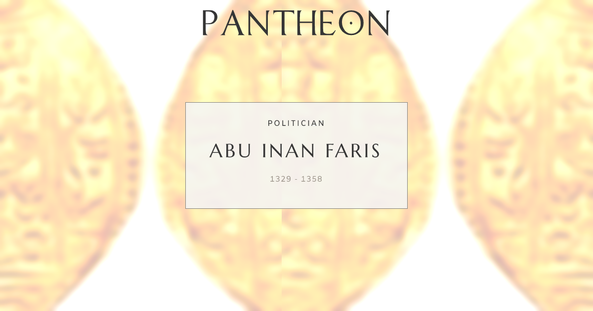 Abu Inan Faris Biography | Pantheon