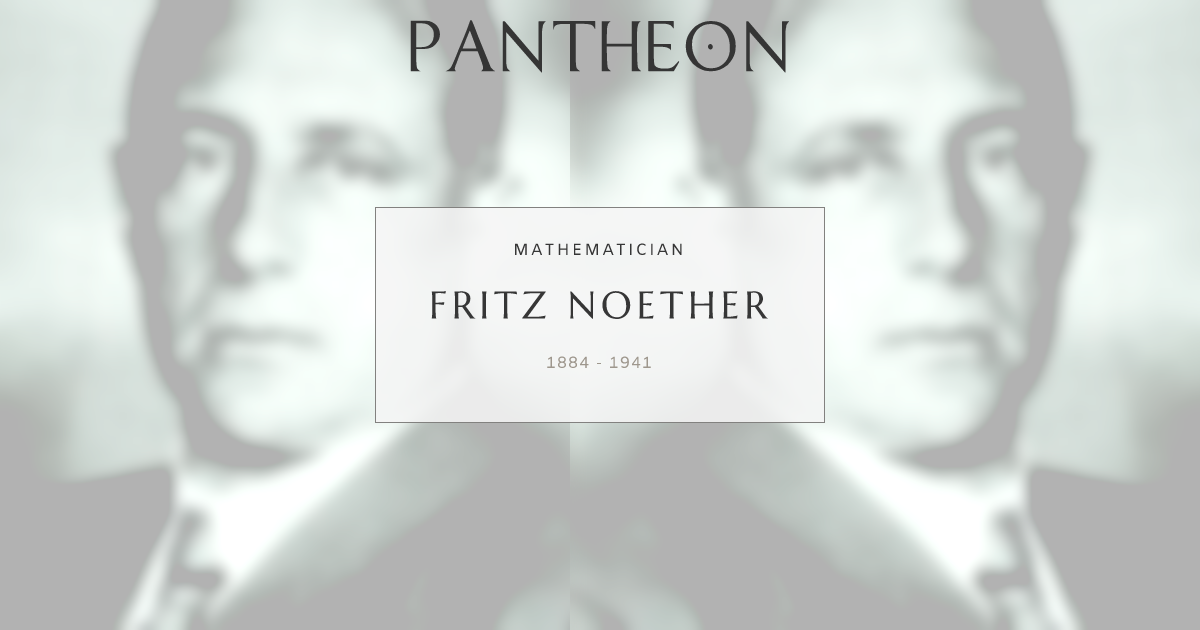 Fritz Noether Biography | Pantheon