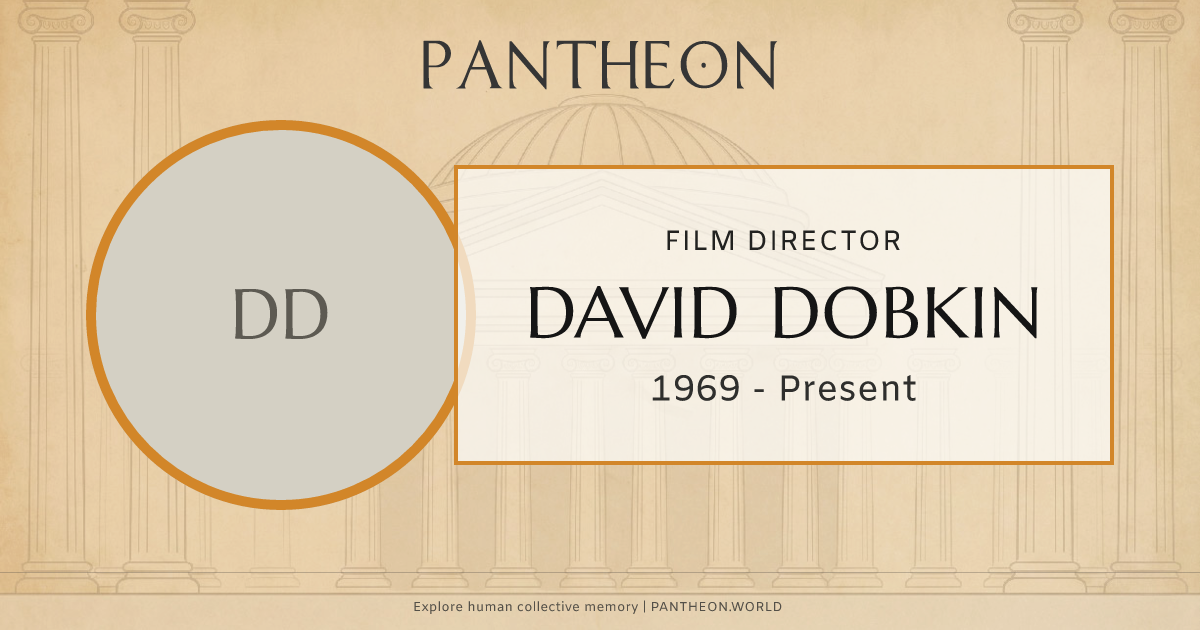 David Dobkin Biography | Pantheon
