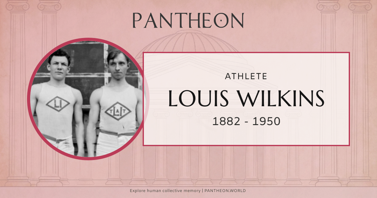 Louis Wilkins Biography | Pantheon