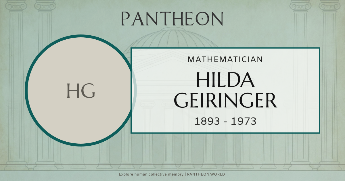 Hilda Geiringer Biography | Pantheon