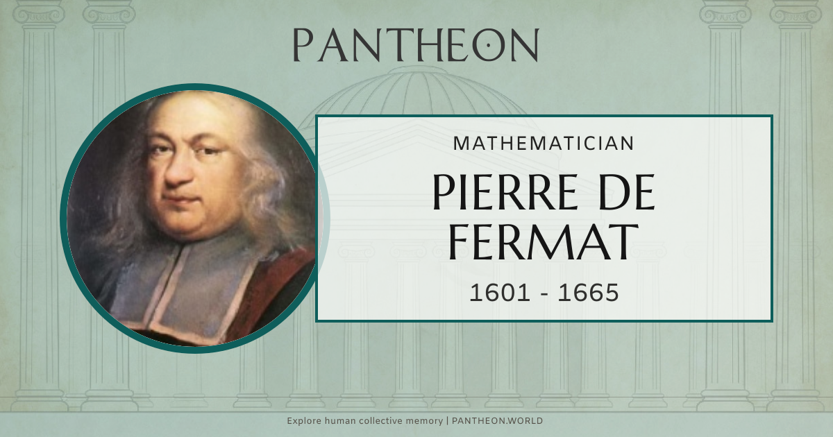 Pierre de Fermat Biography | Pantheon
