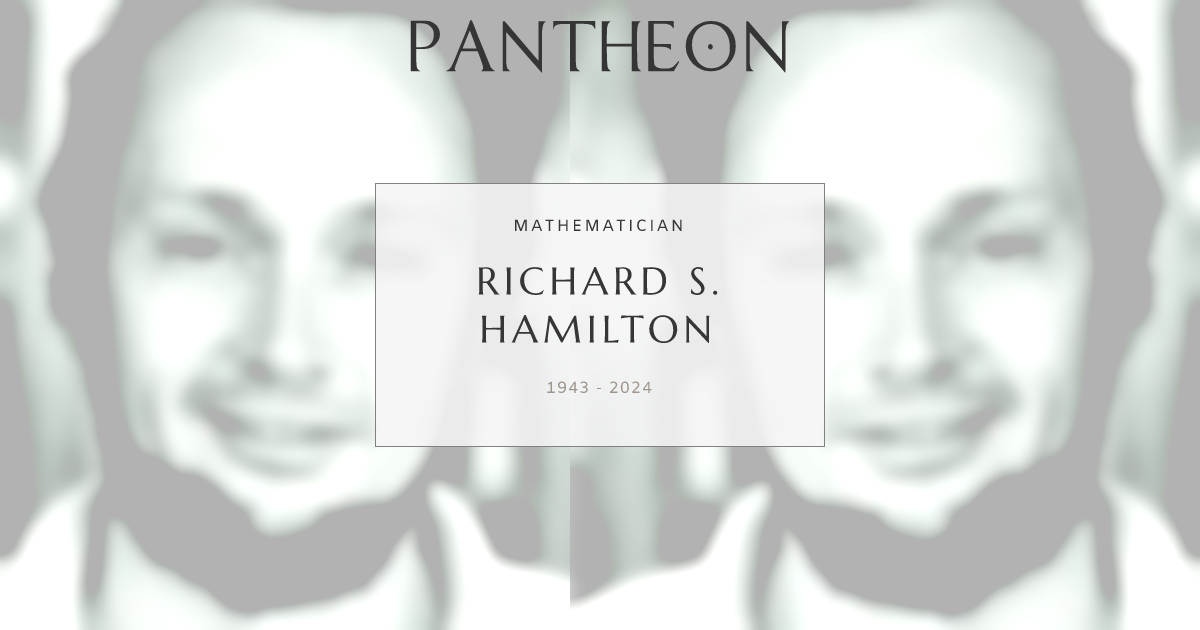 Richard S. Hamilton Biography | Pantheon