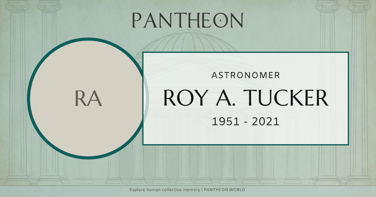 Roy A. Tucker Biography | Pantheon
