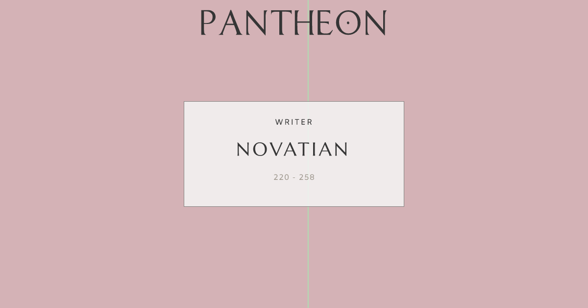 Novatian Biography | Pantheon