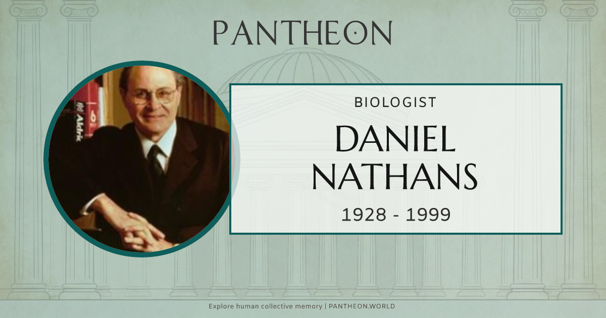 Daniel Nathans Biography | Pantheon