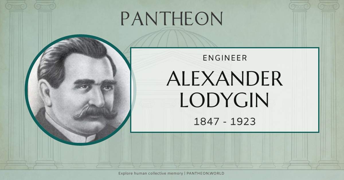 Alexander Lodygin Biography | Pantheon