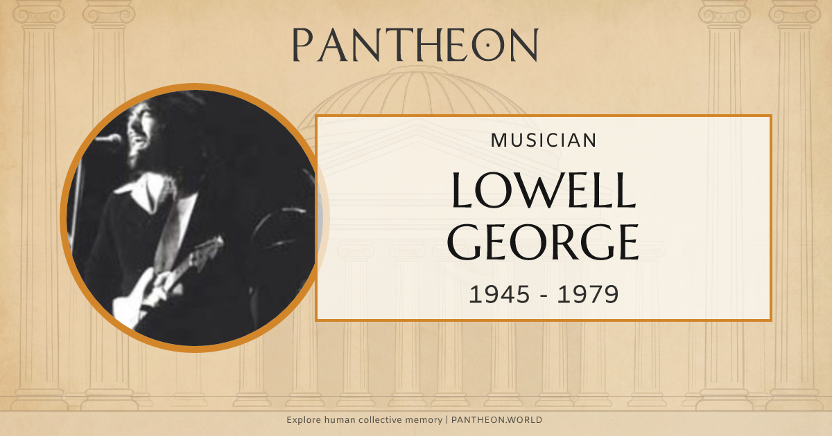 Lowell George Biography | Pantheon