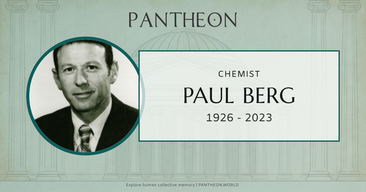 Paul Berg Biography | Pantheon