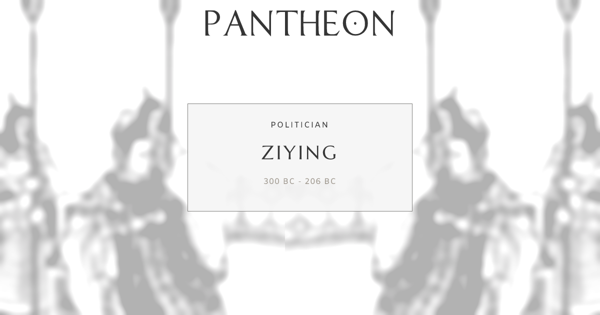 Ziying Biography | Pantheon