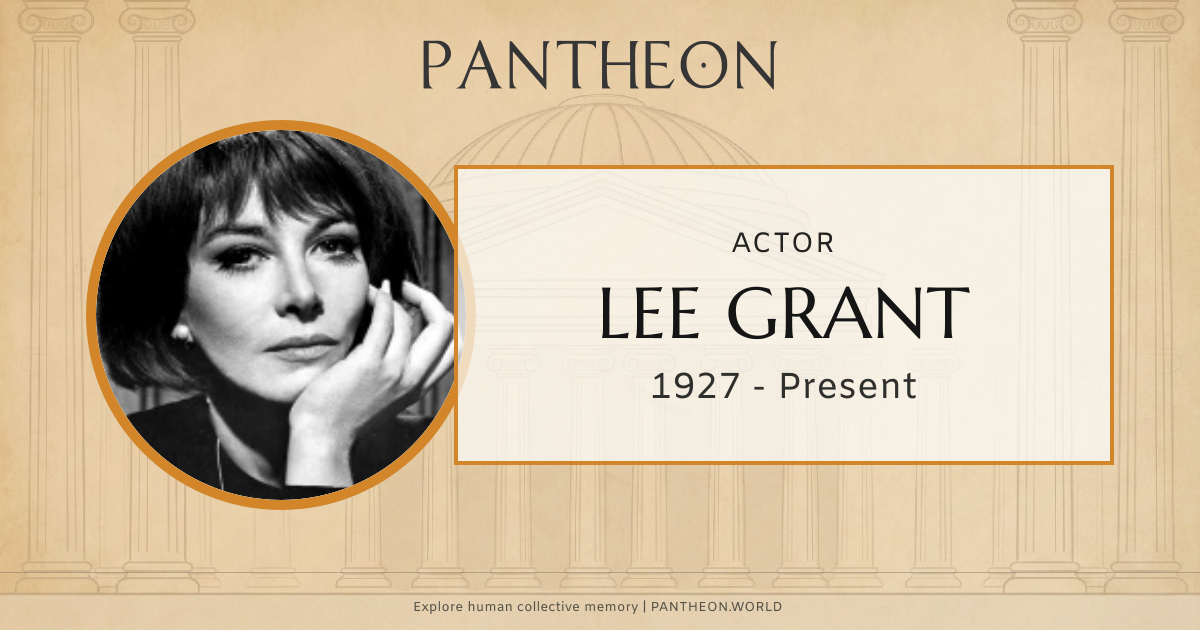 Lee Grant Biography | Pantheon