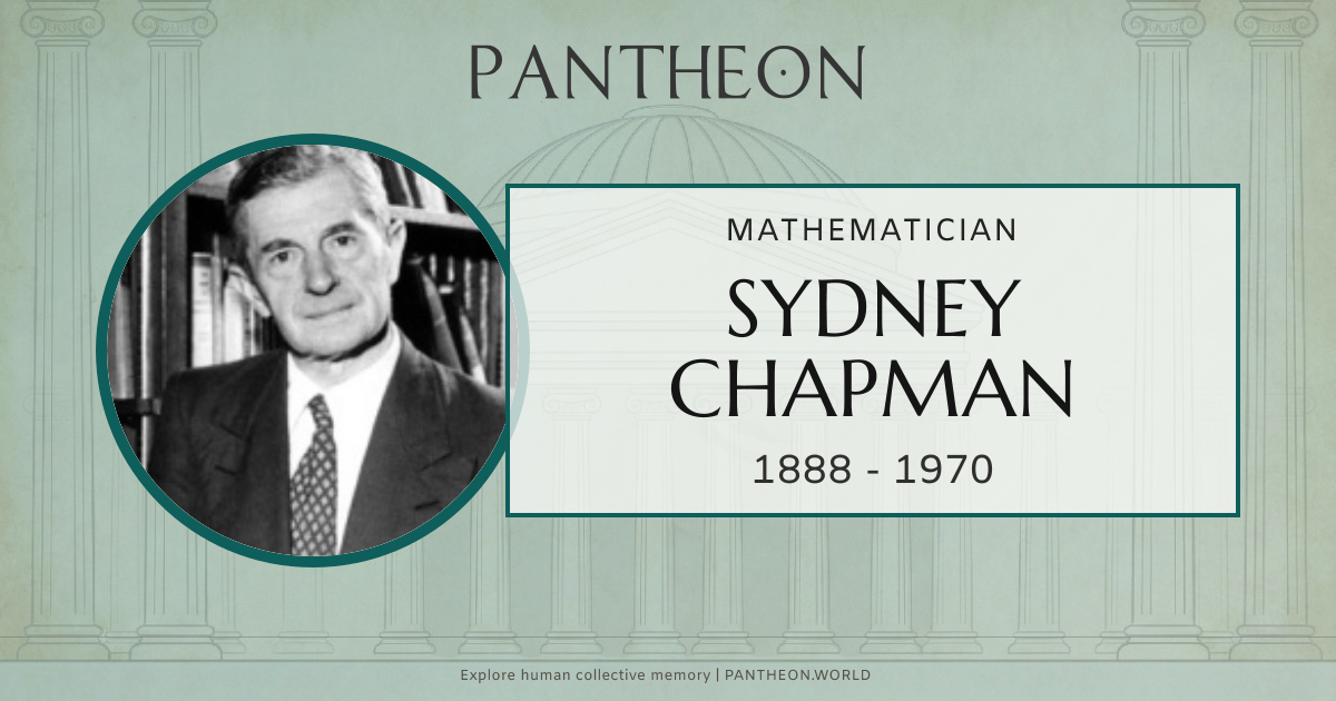 Sydney Chapman Biography | Pantheon