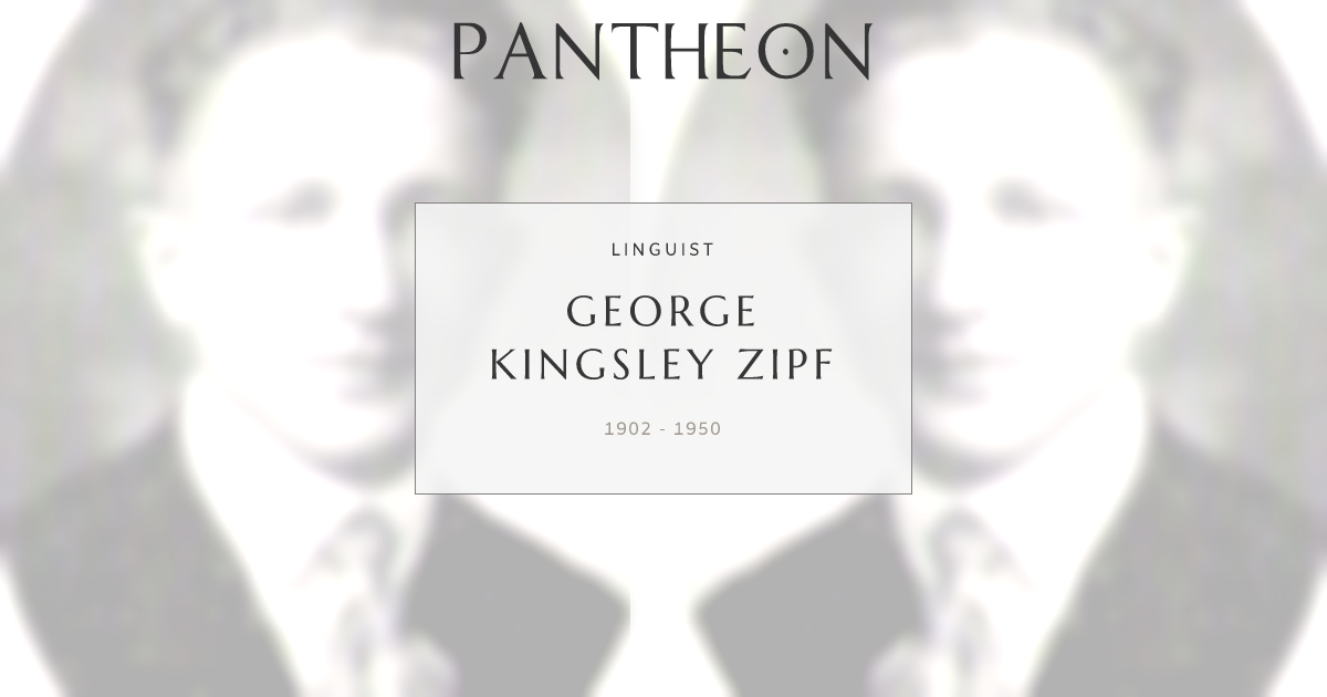 George Kingsley Zipf Biography | Pantheon