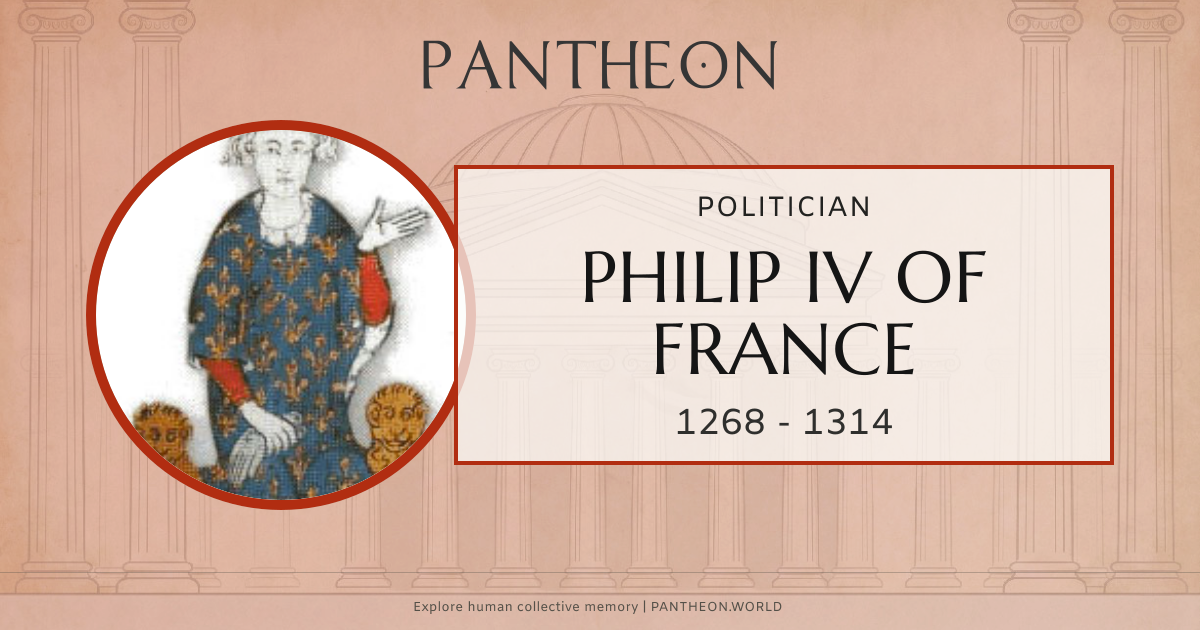 Philip IV of France Biography | Pantheon