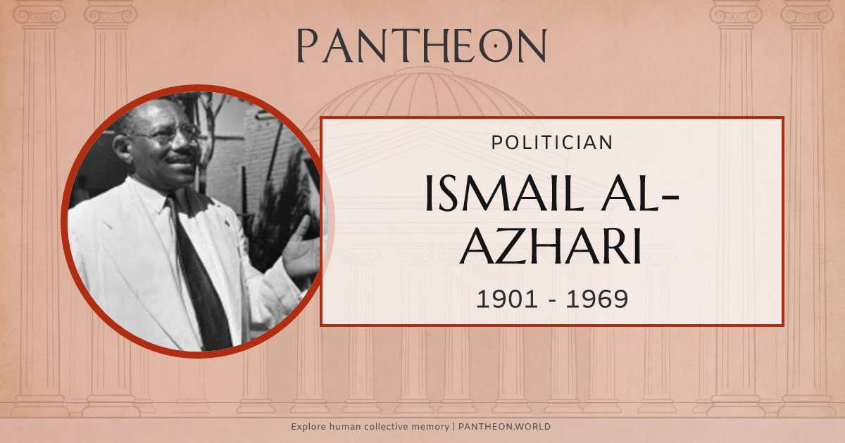 Ismail al-Azhari Biography | Pantheon