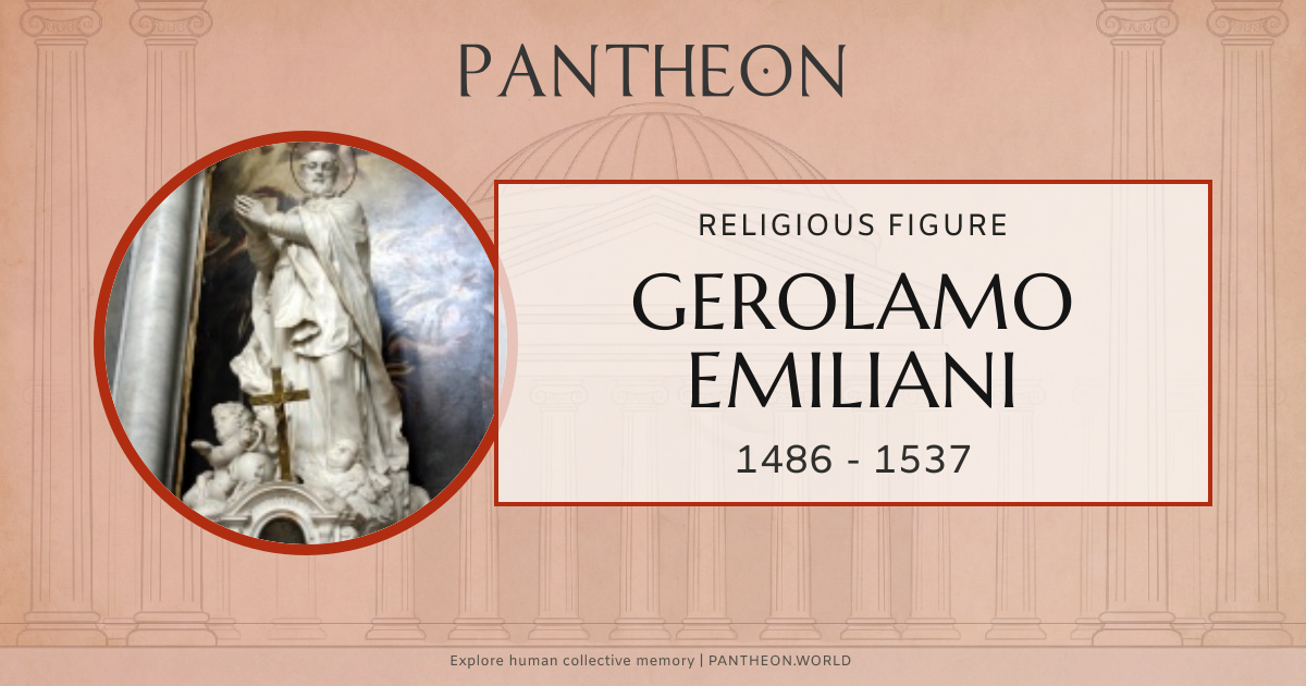 Gerolamo Emiliani Biography | Pantheon
