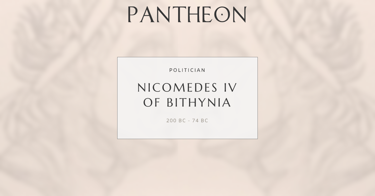 Nicomedes IV of Bithynia Biography | Pantheon