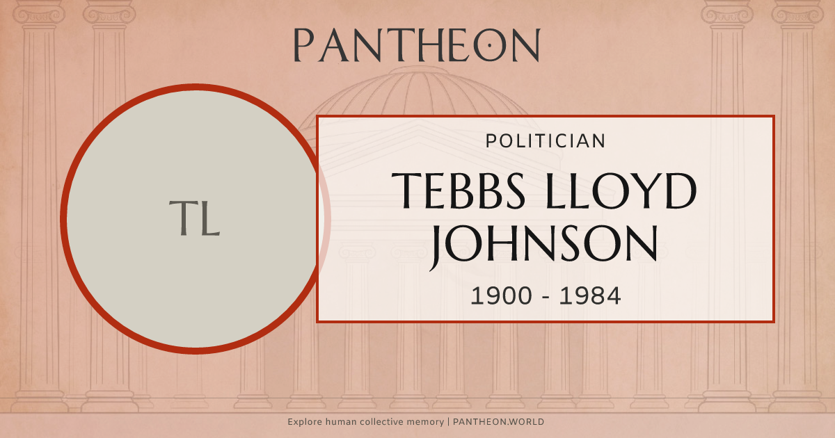 Tebbs Lloyd Johnson Biography | Pantheon