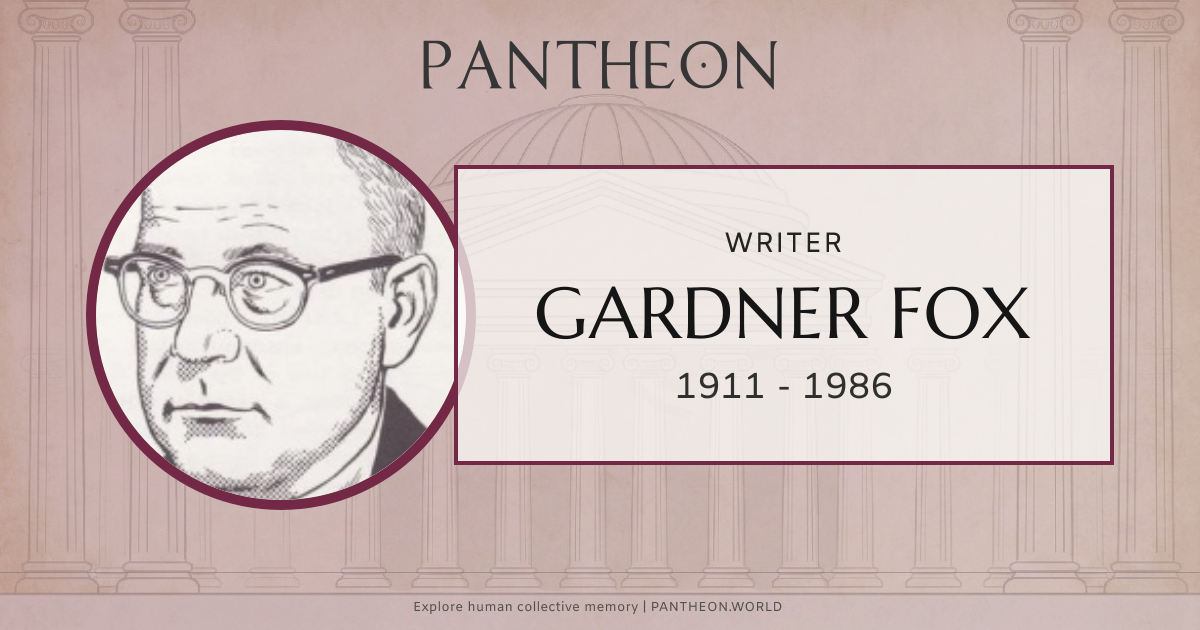 Gardner Fox Biography | Pantheon