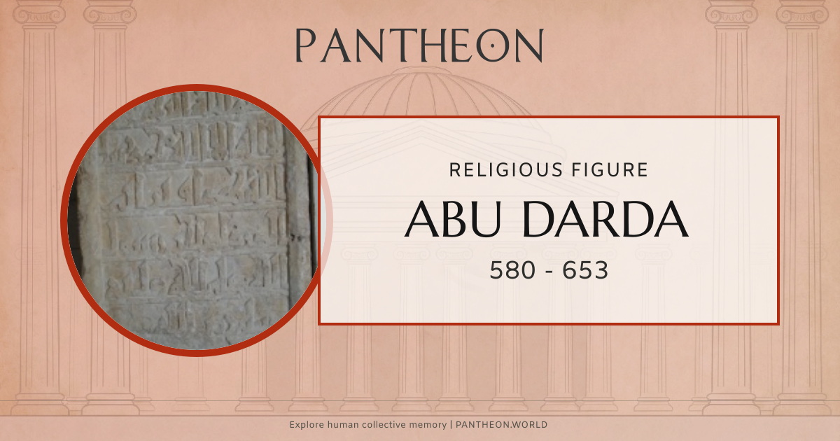 Abu Darda Biography | Pantheon