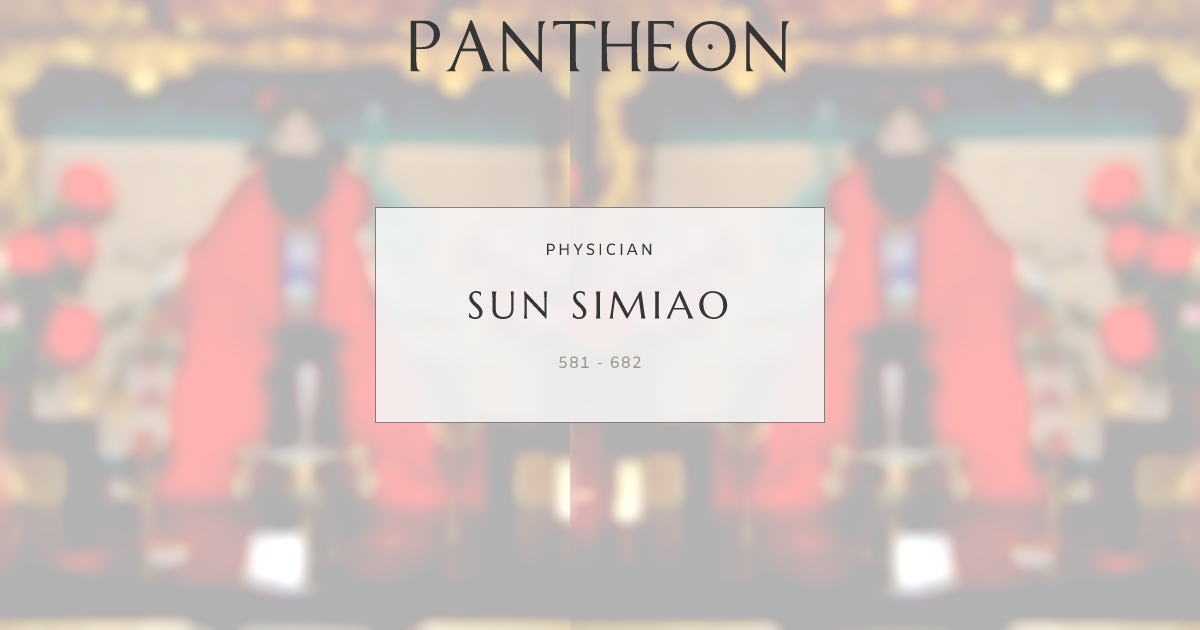 Sun Simiao Biography | Pantheon