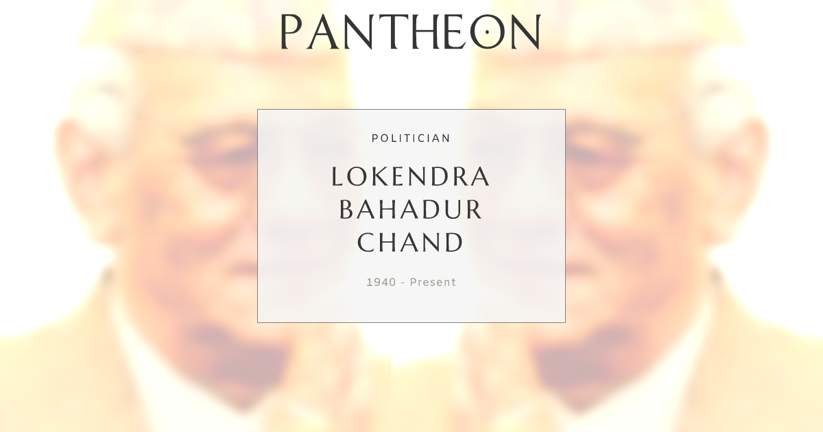 Lokendra Bahadur Chand Biography | Pantheon