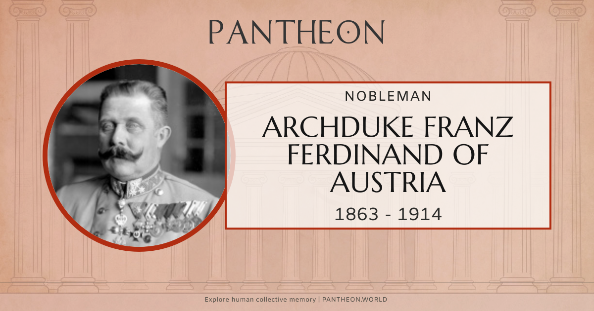 Archduke Franz Ferdinand of Austria Biography | Pantheon