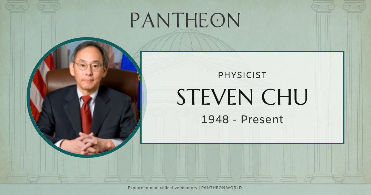 Steven Chu Biography | Pantheon