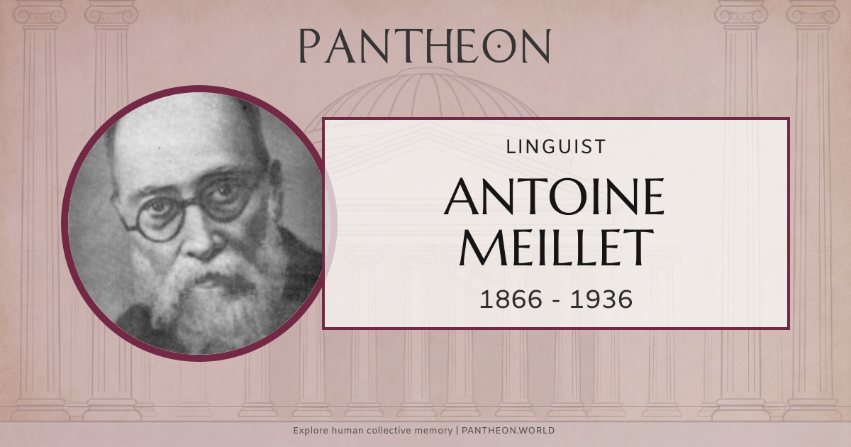 Antoine Meillet Biography | Pantheon