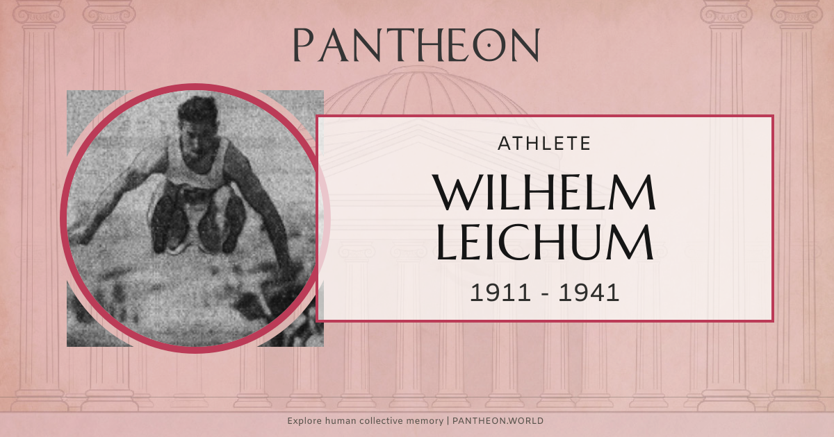 Wilhelm Leichum Biography | Pantheon