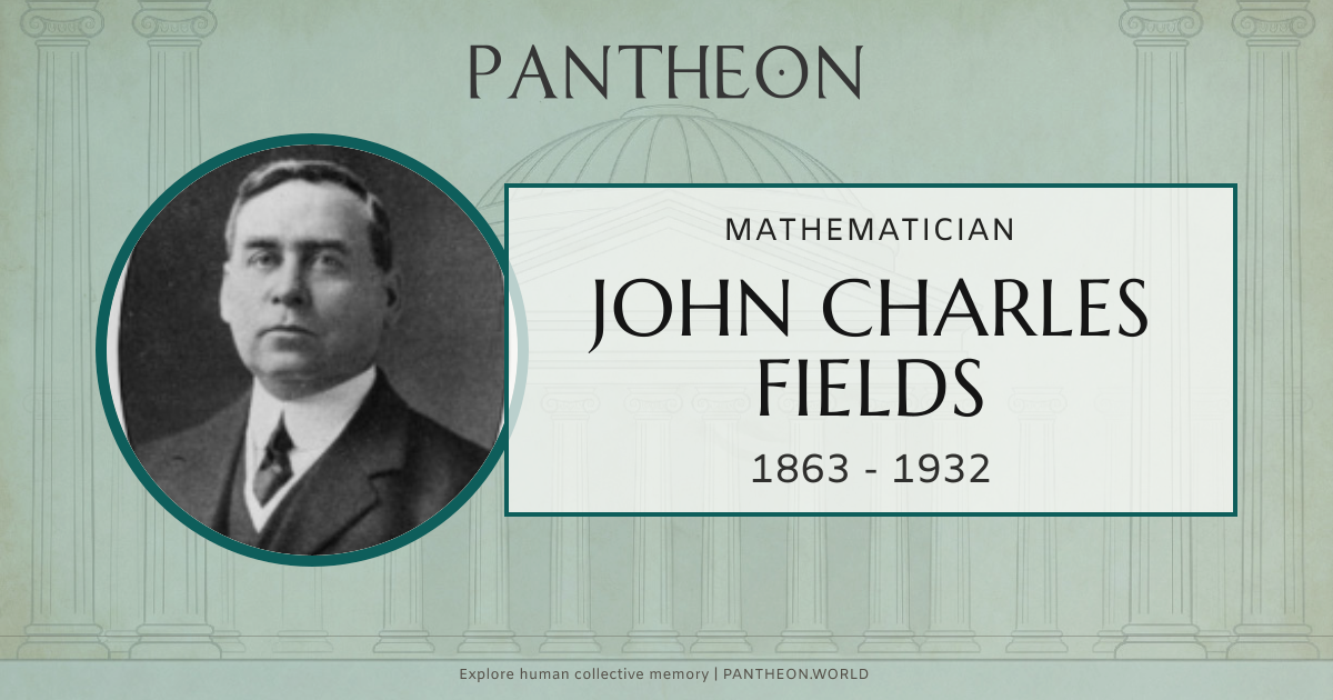 John Charles Fields Biography | Pantheon