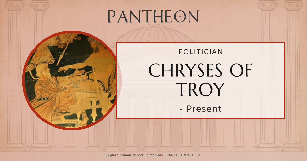 Chryses of Troy Biography | Pantheon
