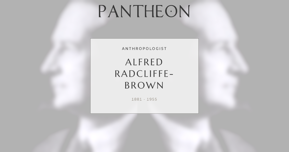 Alfred Radcliffe-Brown Biography | Pantheon