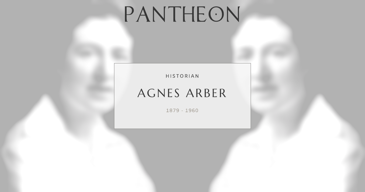 Agnes Arber Biography | Pantheon
