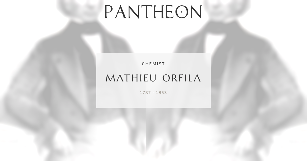 Mathieu Orfila Biography | Pantheon