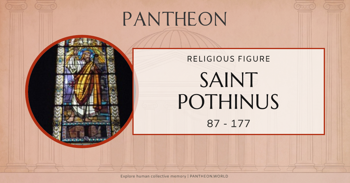 Saint Pothinus Biography | Pantheon