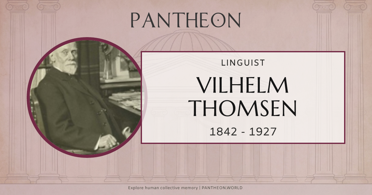 Vilhelm Thomsen Biography | Pantheon