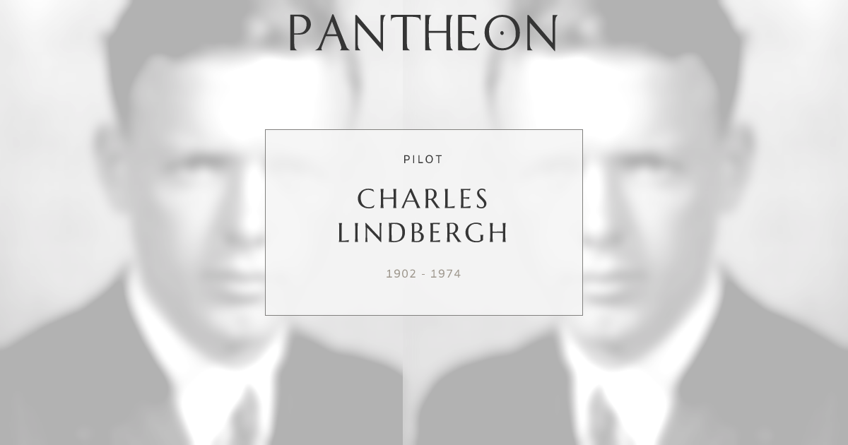 Charles Lindbergh Biography | Pantheon